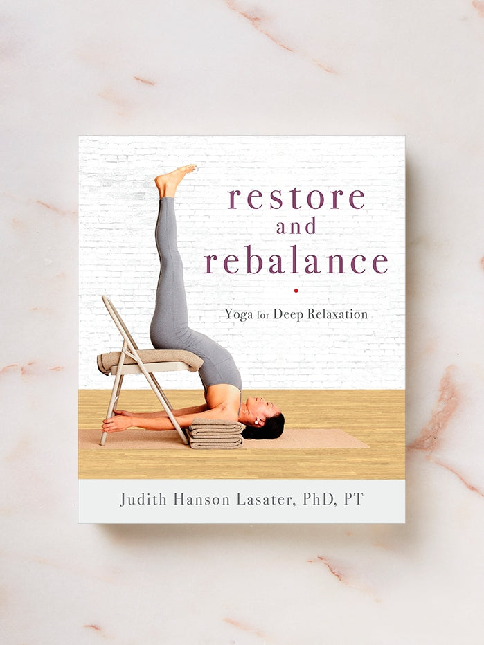 Restore and Rebalance: Yoga for Deep Relaxation – Yogamatters